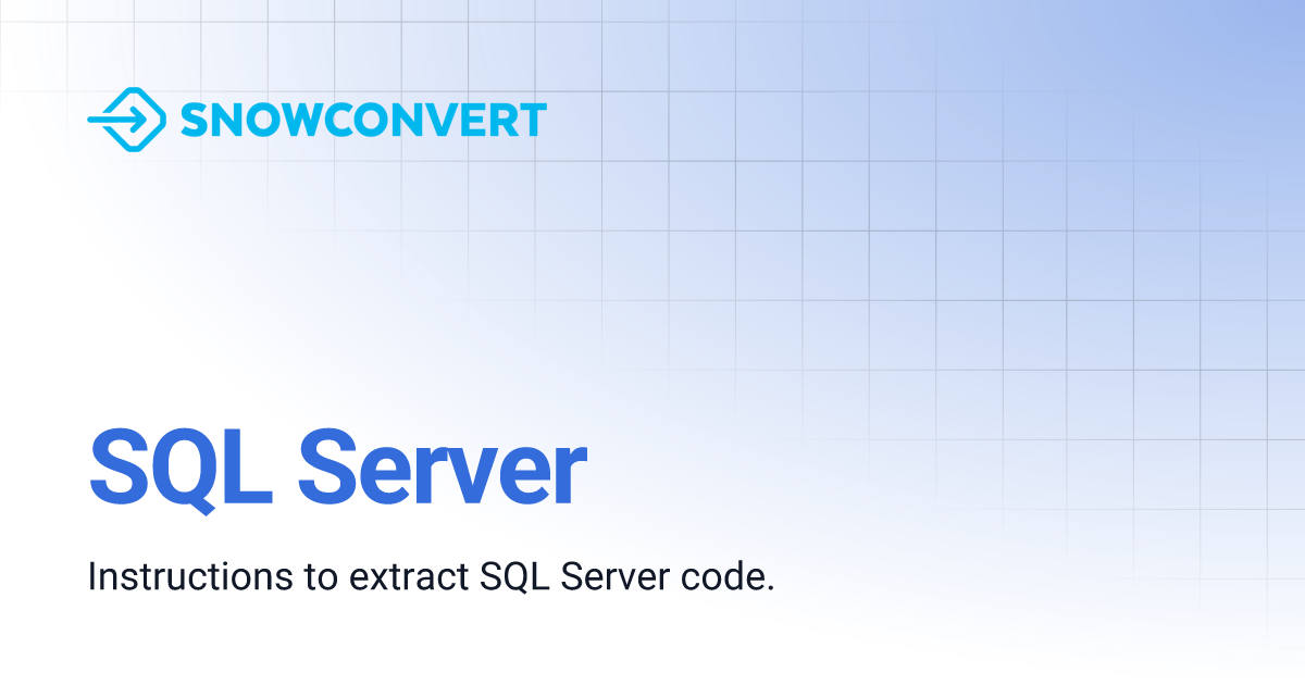 SQL Server | SnowConvert