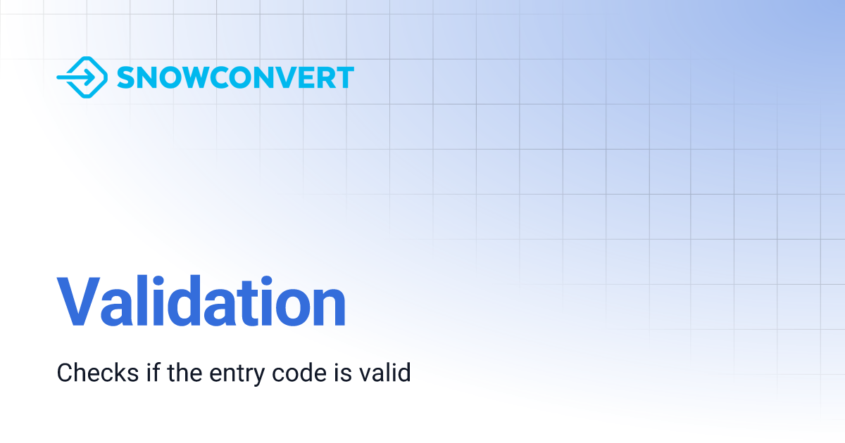 Validation | SnowConvert
