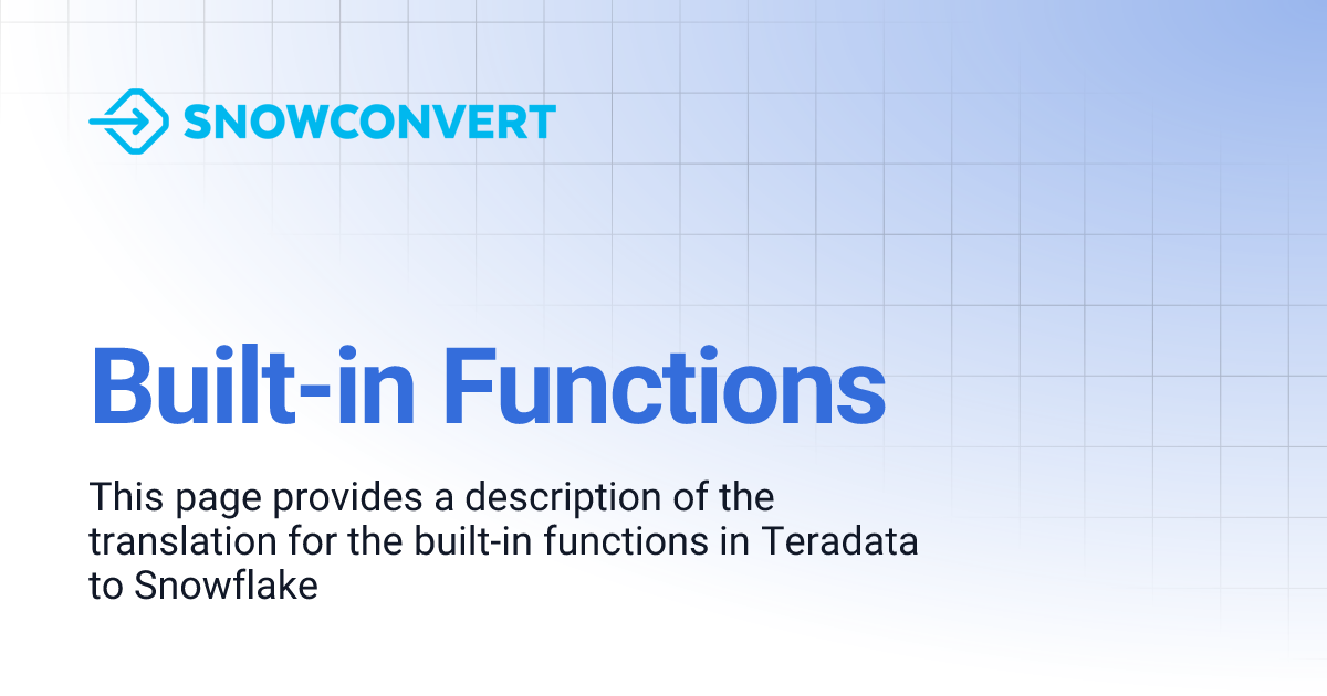 Built-in Functions | SnowConvert