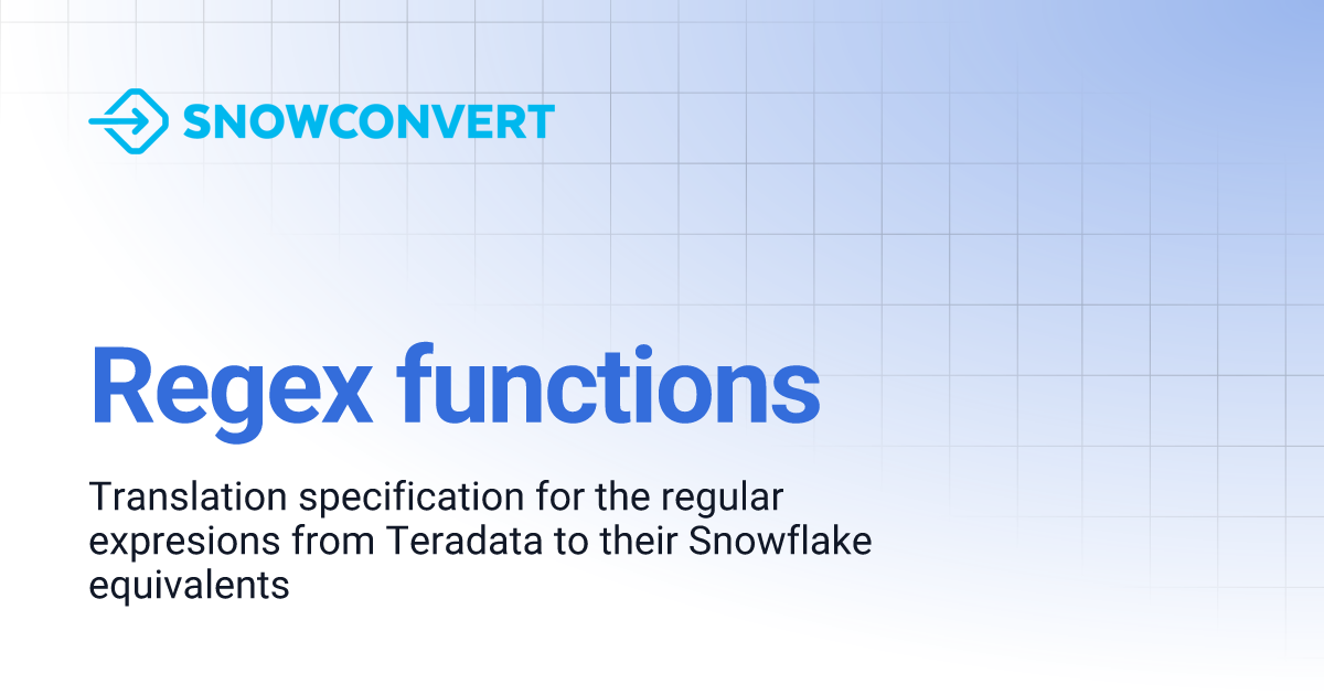 Regex functions | SnowConvert