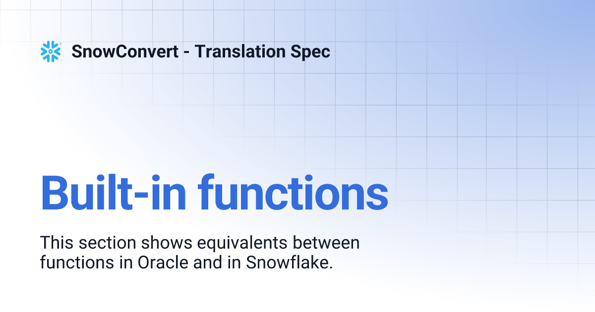 Built-in functions | SnowConvert - Translation Spec
