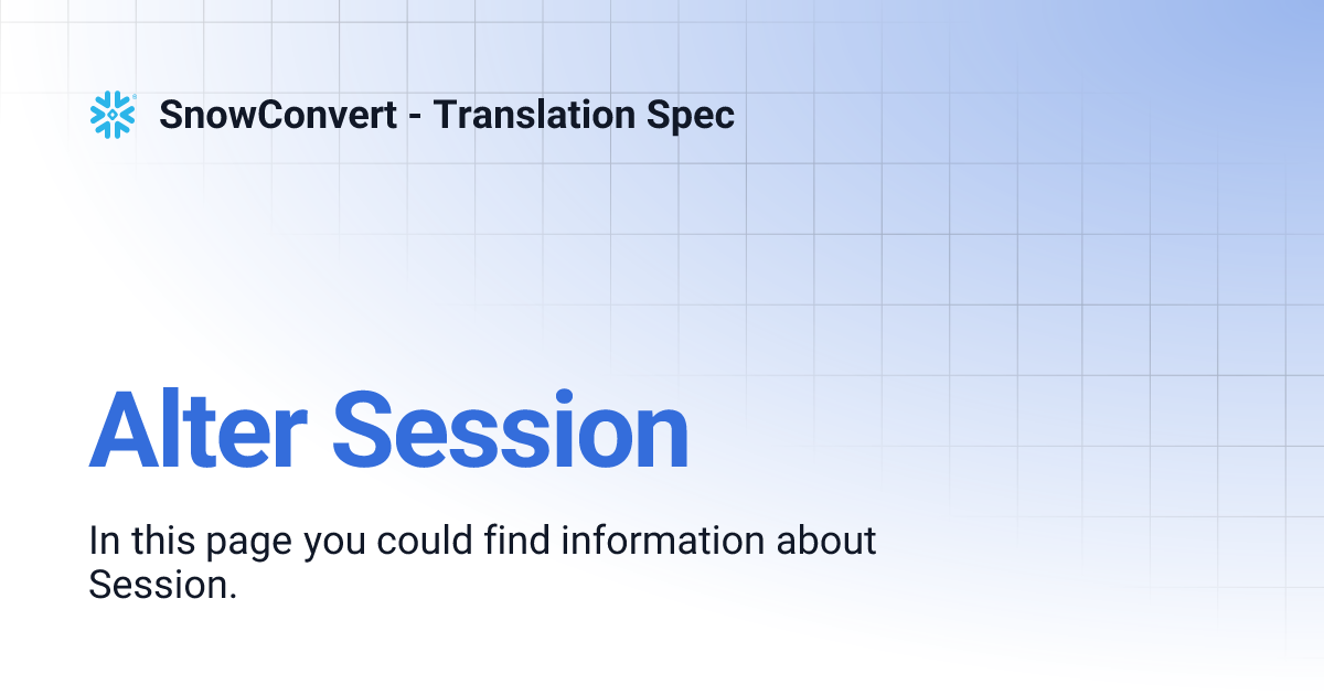 Alter Session | SnowConvert - Translation Spec