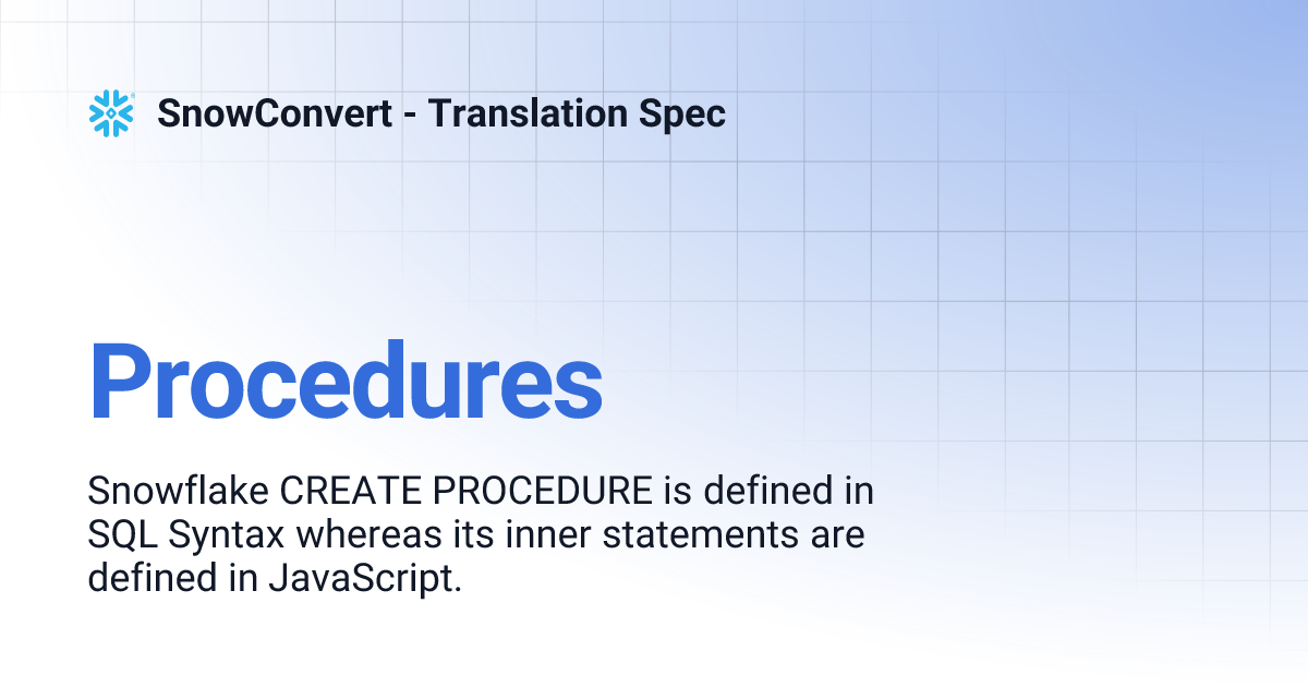 Procedures | SnowConvert - Translation Spec