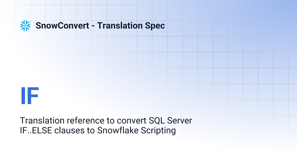 IF | SnowConvert - Translation Spec