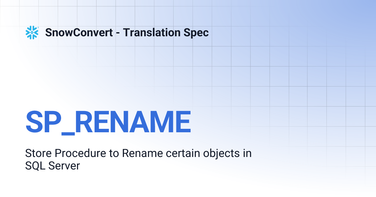 SP_RENAME | SnowConvert - Translation Spec